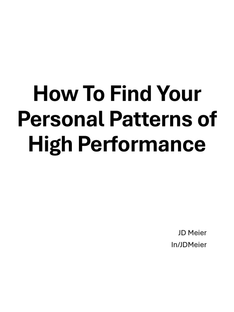 How To Find Your High Performance Pattern | PDF | Psychological ...
