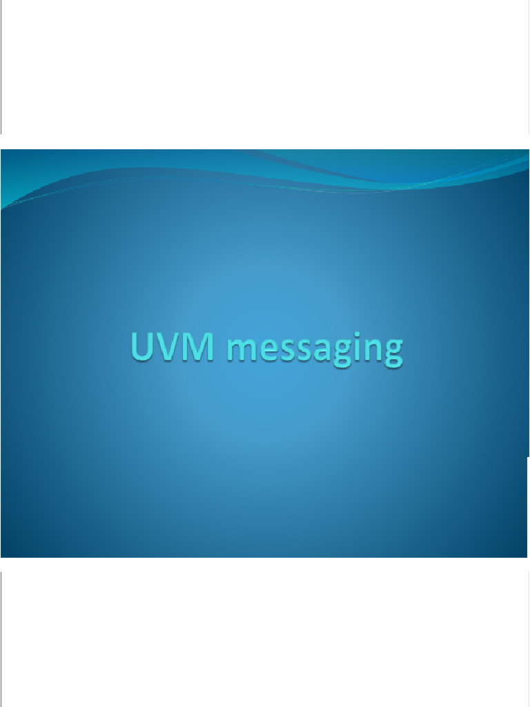 Topic3 UVM Messaging | PDF