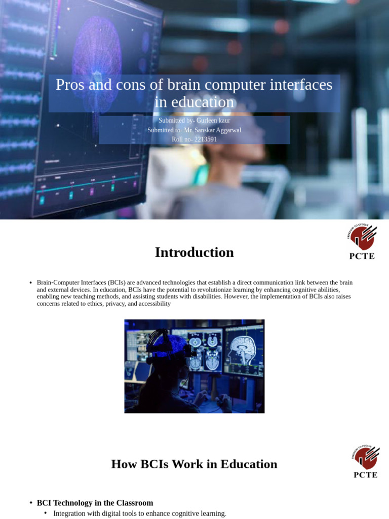 Gurleen Pros and Cons of Brain Computer Interfaces | PDF | Learning | Behavior Modification