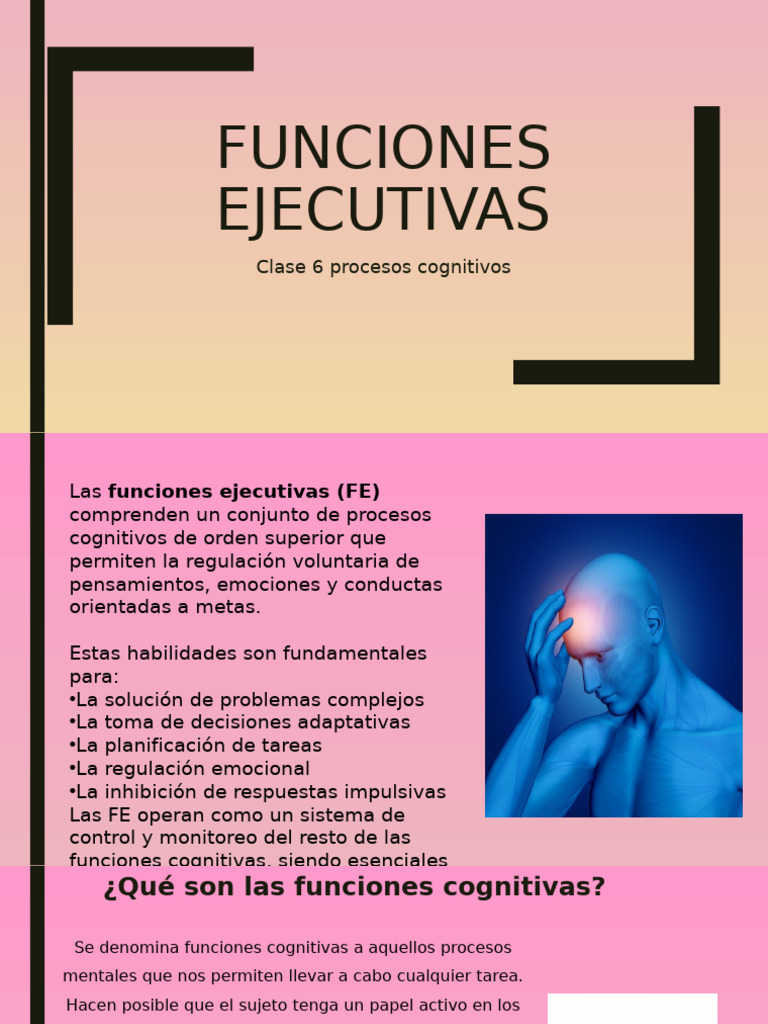 Funciones ejecutivas clase 6 | PDF | Funciones ejecutivas | Las emociones