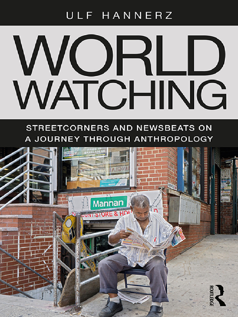 World Watching Streetcorners and Newsbeats On A Journey Through ...