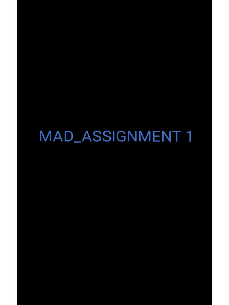 Mad - Assignments 1-6 | PDF
