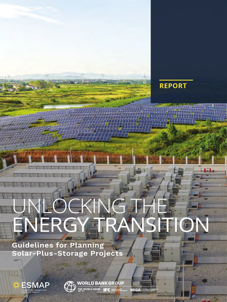 Unlocking the Energy Transition_Guidelines for Planning Solar Plus Storage Projects | PDF ...