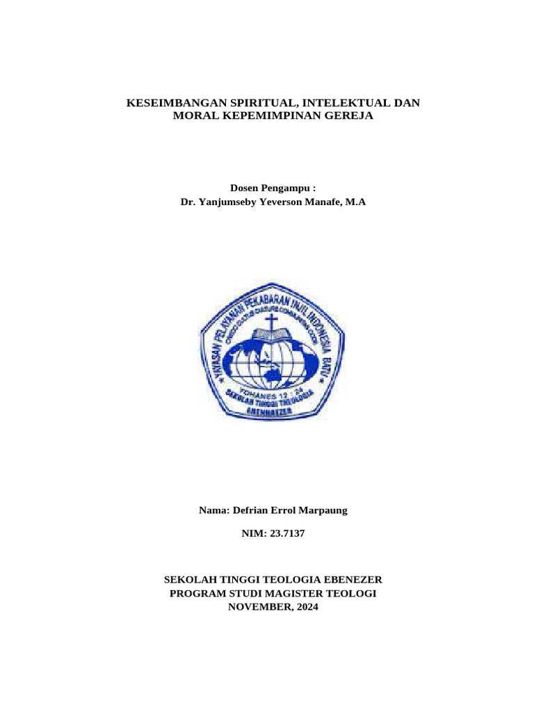 Keseimbangan Spiritual dan Intelektual serta Moral Kepemimpinan Gereja - Defrian Errol Marpaung ...