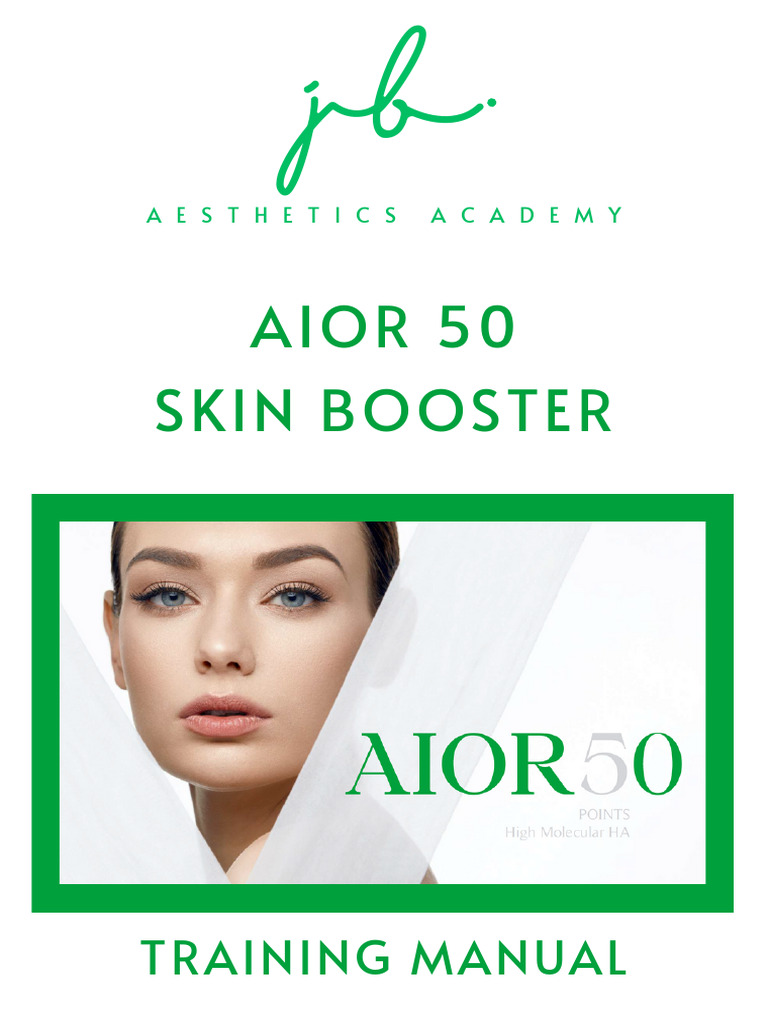JBAA AIOR 50 SKIN BOOSTER MANUAL | PDF | Sterilization (Microbiology ...
