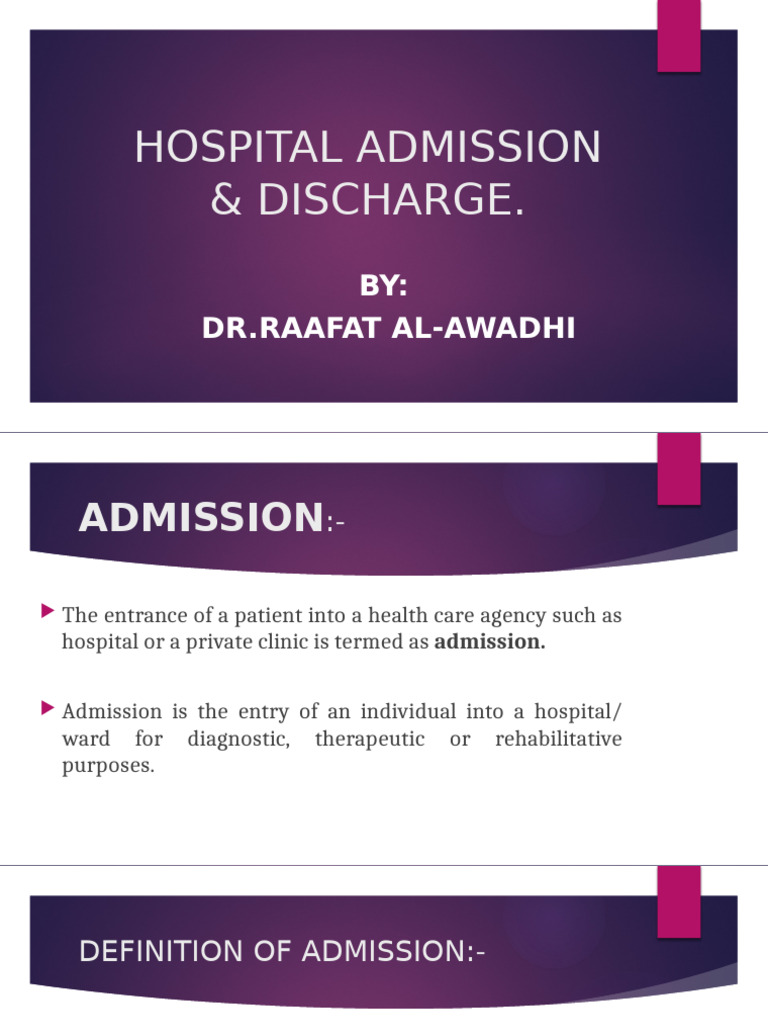 Admission-Discharge by Dr.Raafat AL-Awadhi | PDF | Hospital | Patient