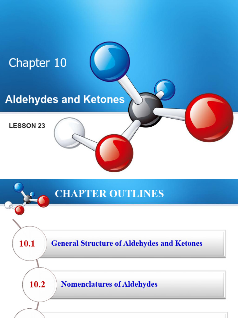 Chapter 10 Aldehydes and Ketones-Lesson 23 | PDF | Ketone | Aldehyde