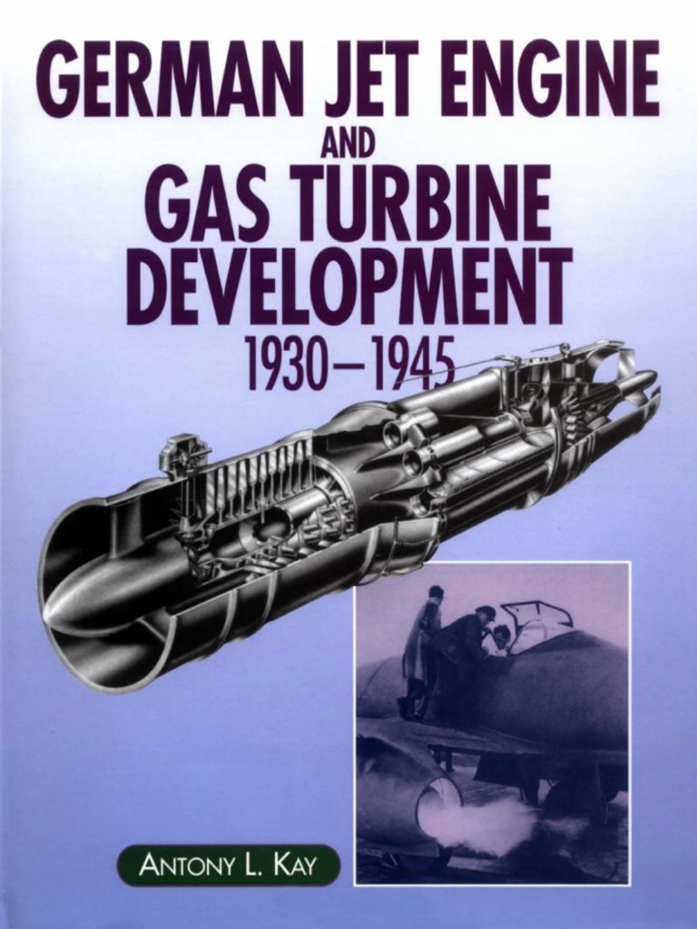 German Jet Engine and Gas Turbine Development, 1930-45 ( PDFDrive ...