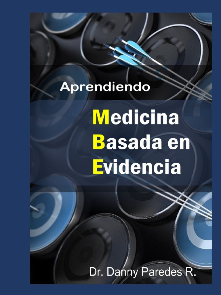 Aprendiendo Medicina Basada en - Danny Paredes | PDF | Sensibilidad y especificidad | Conocimiento
