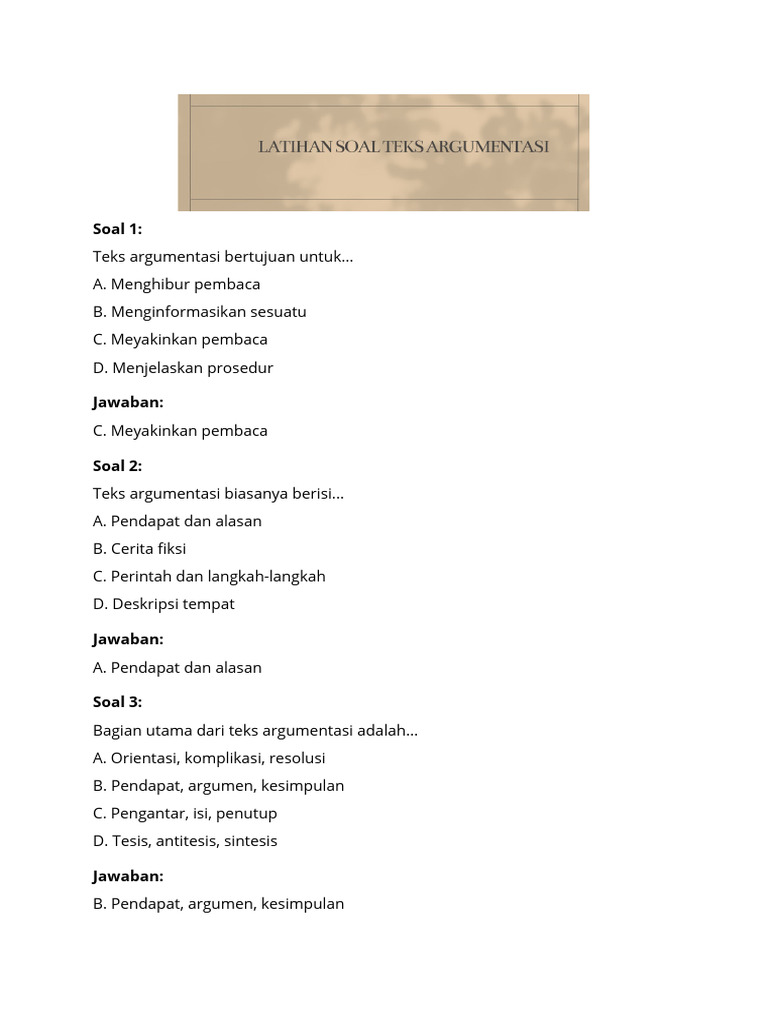 Berikut adalah 25 soal pilihan ganda beserta kunci jawabannya tentang bab teks argumentasi | PDF
