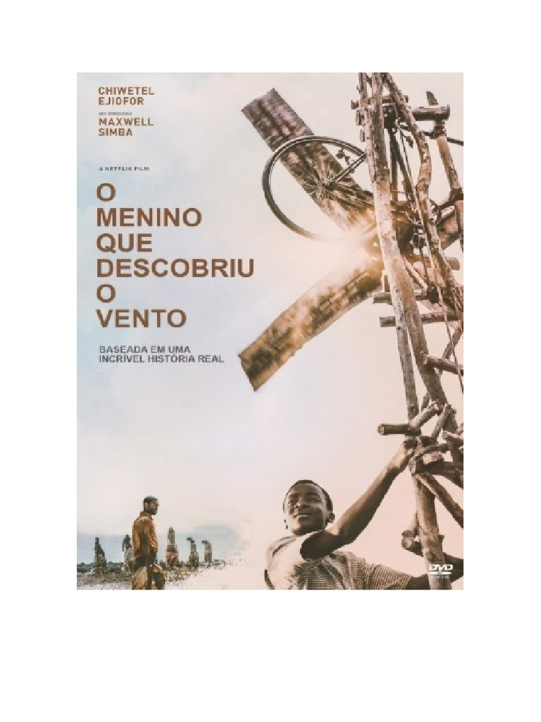 O Menino Que Descobriu o Vento Apresentacao | PDF | Fome | Science