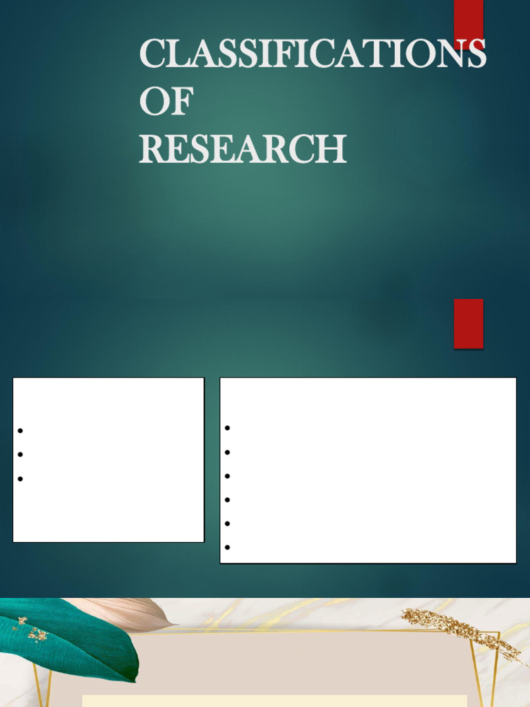 3 Classifications of Research | PDF | Quantitative Research | Methodology