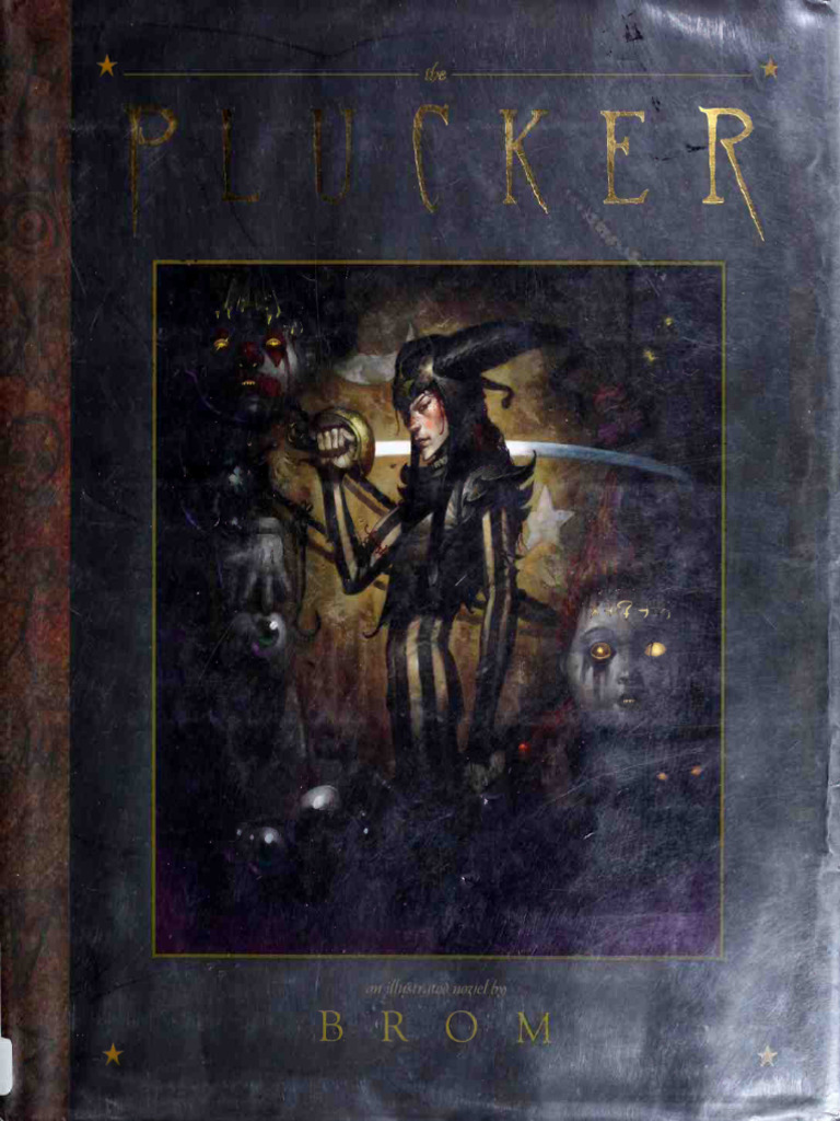 The Plucker - An Illustrated Novel - Gerald Brom 2005 | PDF
