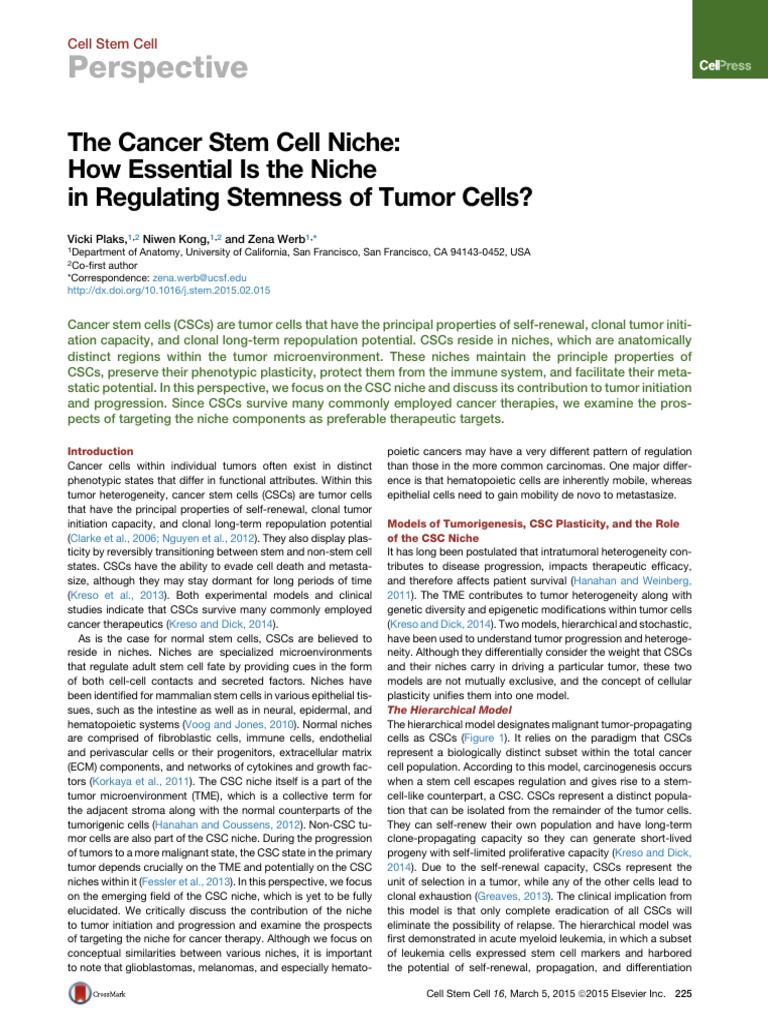 The Cancer Stem Cell Niche How Essential Is the Niche in Regulating Stemness of Tumor Cells ...