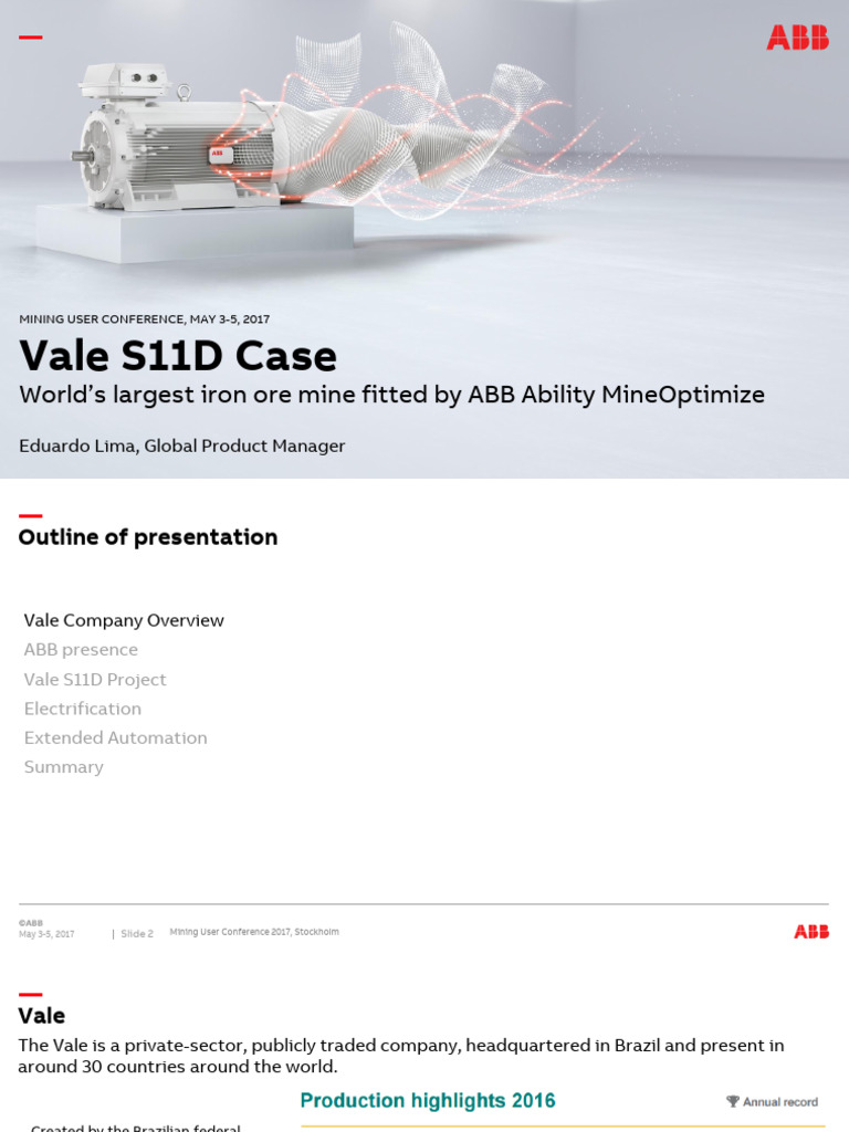 Day 3 Presentation 29-ABB Vale_S11D_World_s_largest_iron_ore_mine_fitted_by_ABB_Ability ...