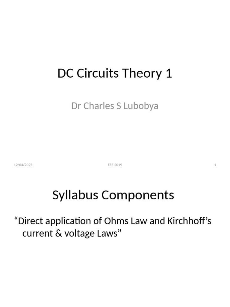 Lecture 2 - Eee 2019 - DC Circuit Theory | PDF | Resistor | Electrical Network