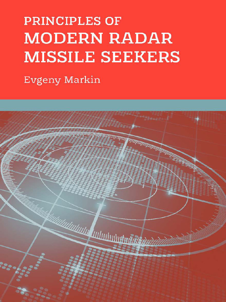 Principles of Modern Radar Missile Seekers (Evgeny Markin) (Z-Library) | PDF | Aerial Warfare ...
