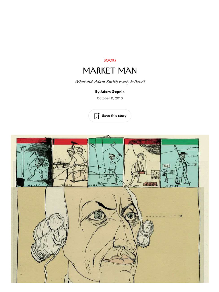 Adam Gopnik (2010) What Did Adam Smith Really Believe (NY) | PDF