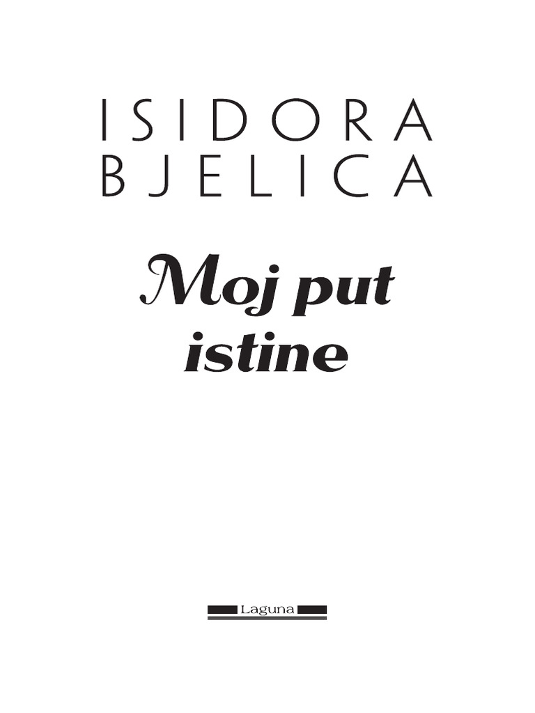 Isidora Bjelica Knjiga Moj Zivot | PDF