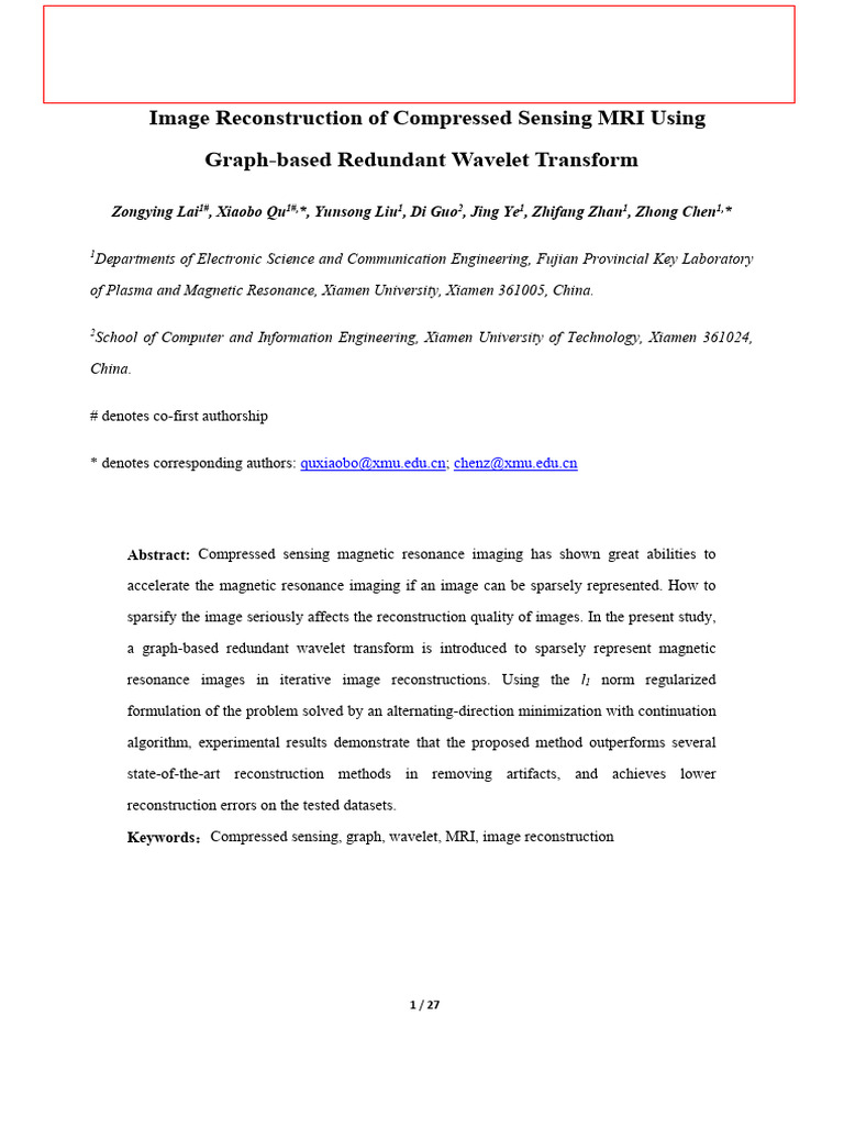 2015 - Image Reconstruction of Compressed Sensing MRI Using Graph-Based Redundant Wavelet ...