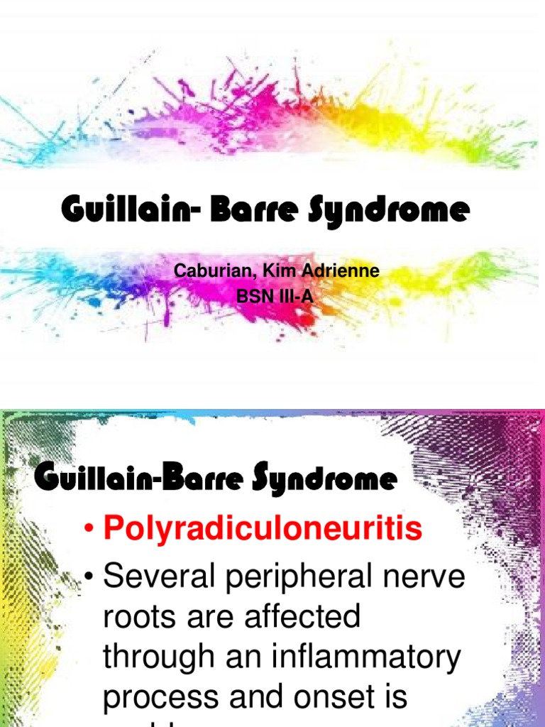 Guillain - Barre Syndrome FINAL | PDF | Neurology | Diseases And Disorders