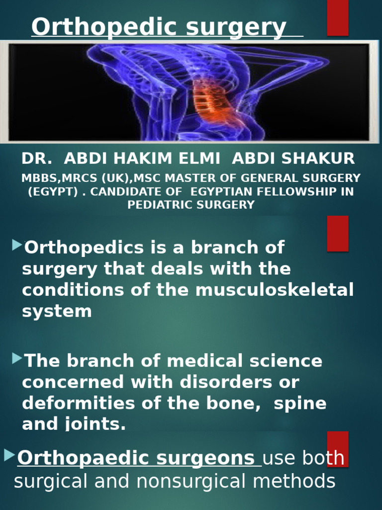 Overview of Orthopedic Surgery | PDF | Anatomical Terms Of Motion ...