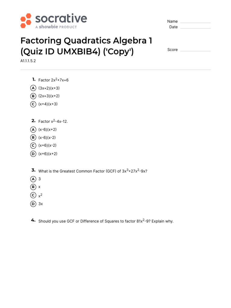 Quiz - Factoring Quadratics Algebra 1 (Quiz ID UMXBIB4) (Copy) | PDF