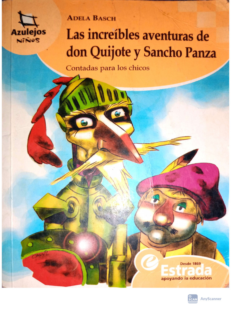 Las Increíbles Aventuras de Don Quijote y Sancho Panza Adela Basch | PDF