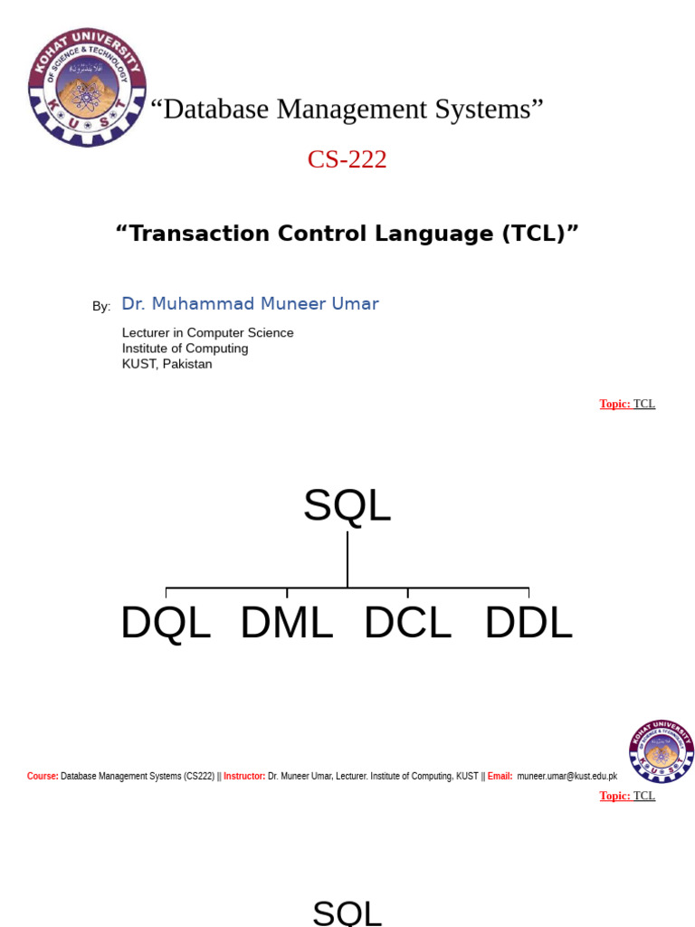 Lecture 26 (Week 15) -SQL TCL | PDF | Sql | Database Transaction