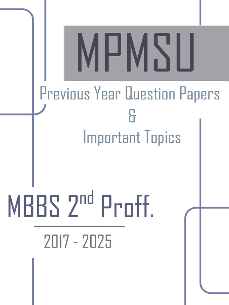 Mpmsu PYQs 2017-2025 MBBS 2nd Proff/Year | PDF | Anemia | Carcinoma