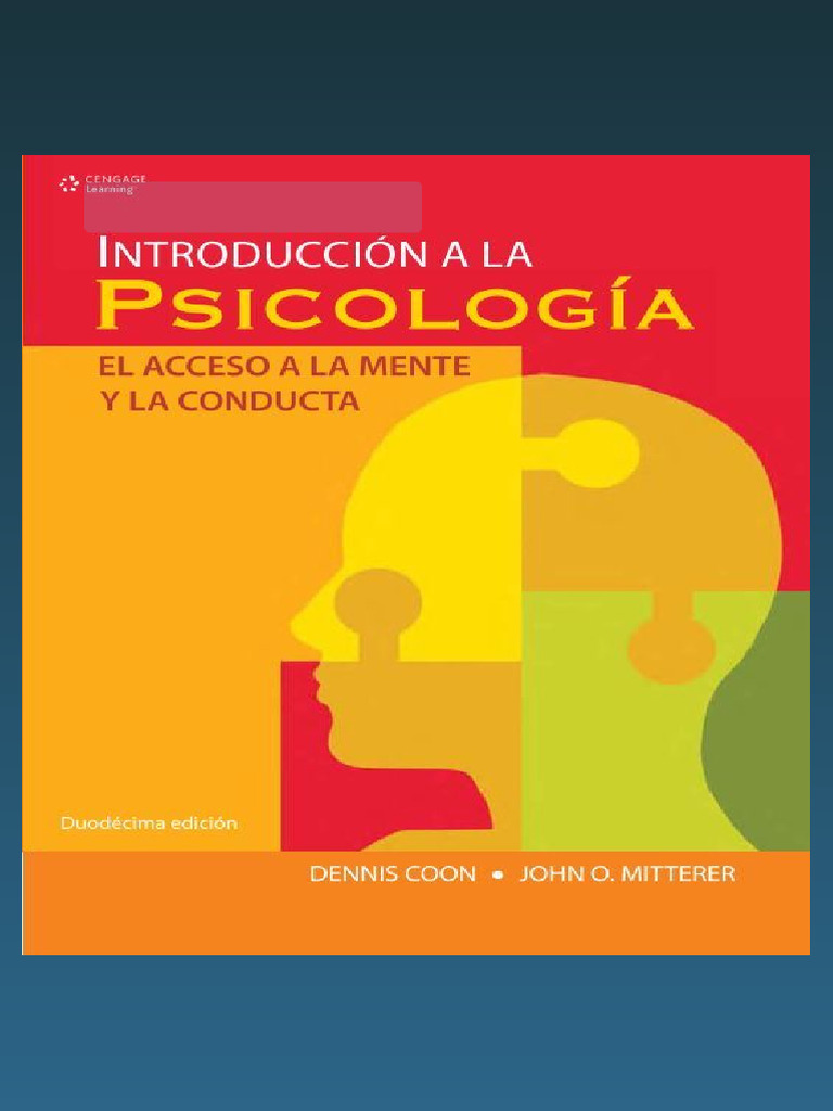 Introduccion A La Psicologia El Acceso A La Mente y La Conducta | PDF