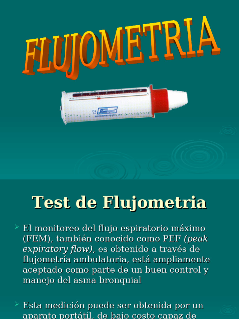 FLUJOMETRIA | PDF | Asma | Medicina CLINICA