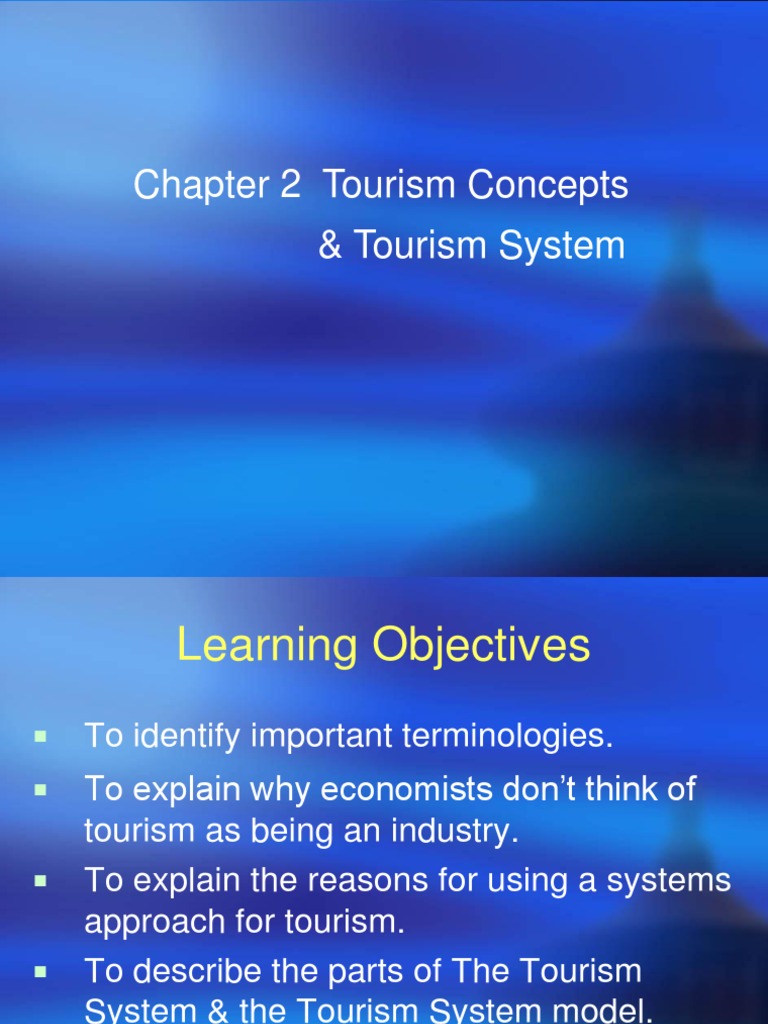 Understanding Tourism Concepts: An Analysis of the Tourism System Model ...