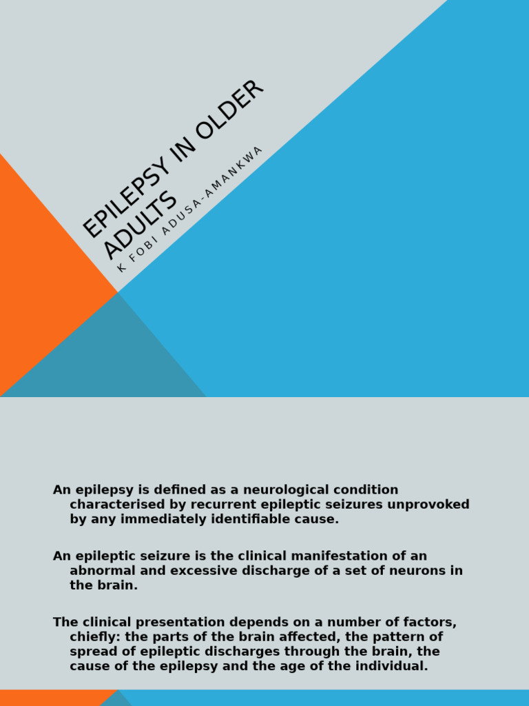 Epilepsy in Older Adults | PDF | Epilepsy | Neurology