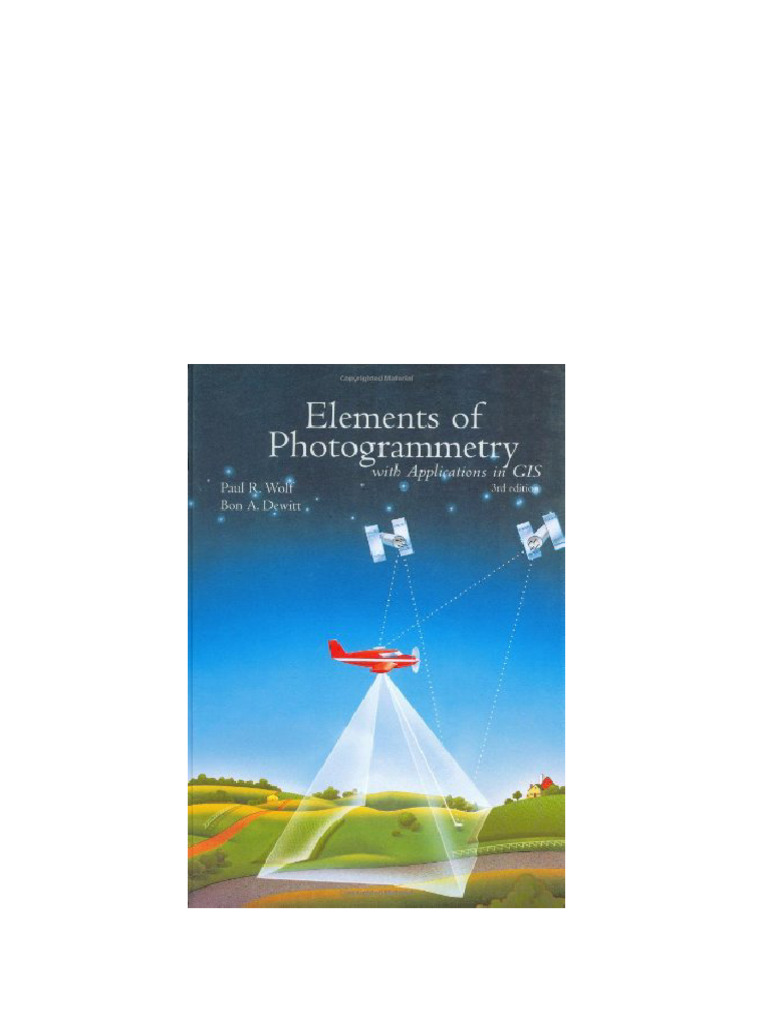 Elements of Photogrammetry 4th Edition Paul R. Wolf download | PDF ...