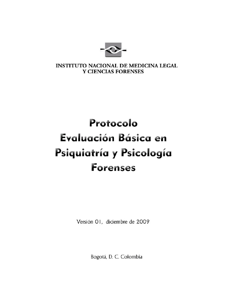 Protocolo evaluación básica en psiquiatría y psicología forenses | PDF