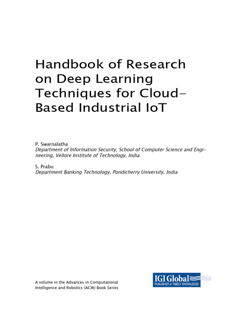 Handbook of Research On Deep Learning Techniques For Cloud-Based Industrial IoT (Team-IRA) (P ...