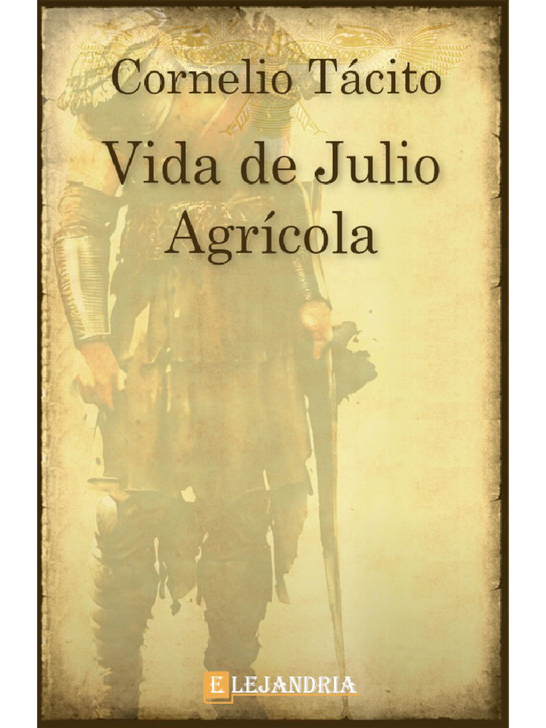 Vida de Julio Agricola-Cornelio Tacito | PDF | Bretaña romana | Vespasiano