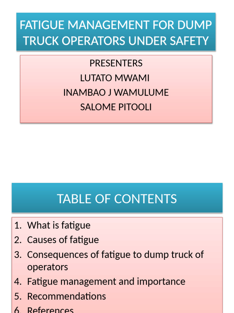 Fatigue Management For Dump Truck Operators Under Safety | PDF