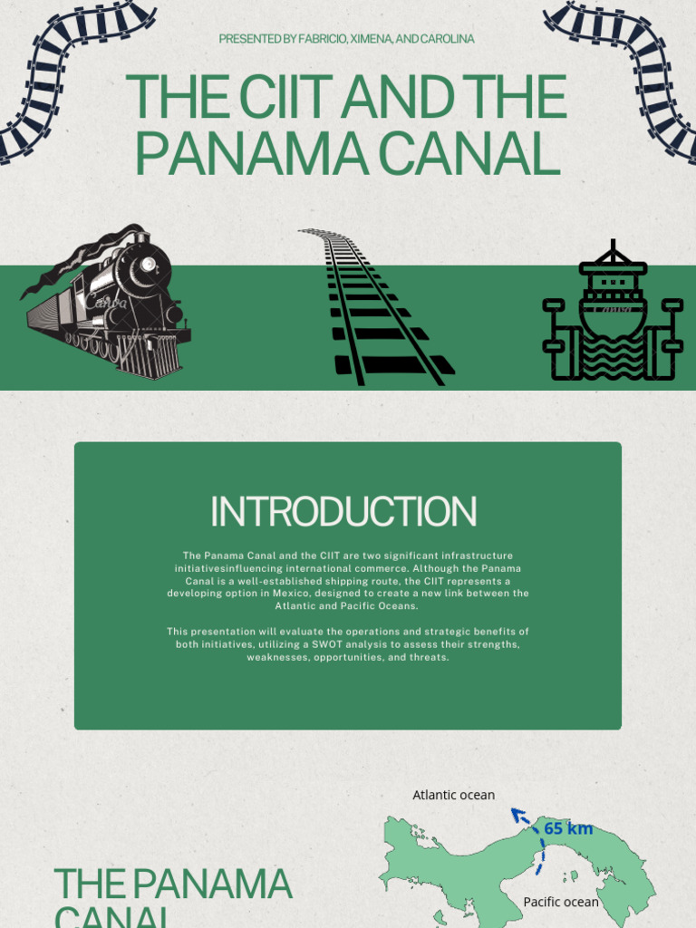 CIIT vs. Panama Canal: Trade Insights | PDF | Panama Canal | Canal