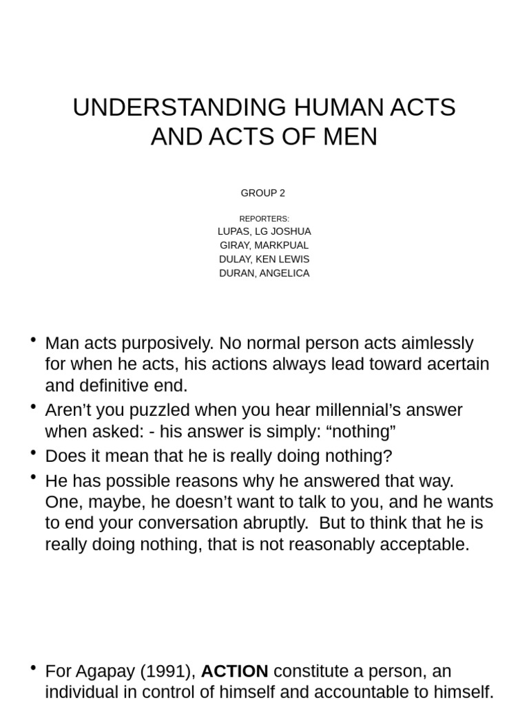UNDERSTANDING HUMAN ACTS AND ACTS OF MEN (Group 2 Ethics) | PDF | Free ...