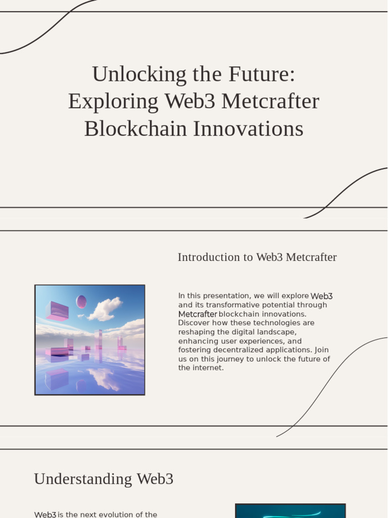 Slidesgo Unlocking The Future Exploring Web3 Metcrafter Blockchain Innovations | PDF