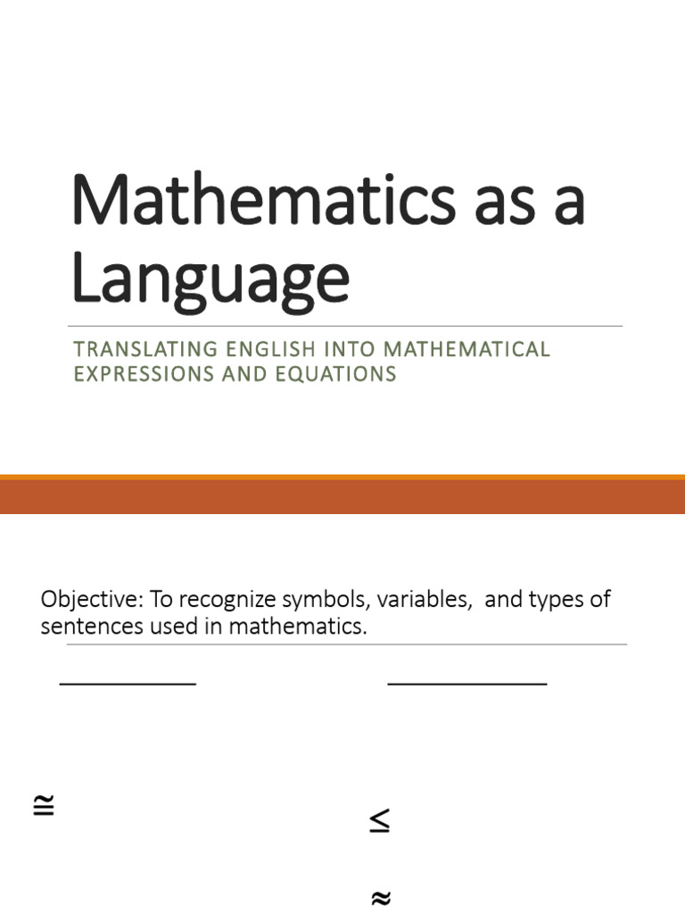 Mathematics as a language | PDF | Inequality (Mathematics) | Equations