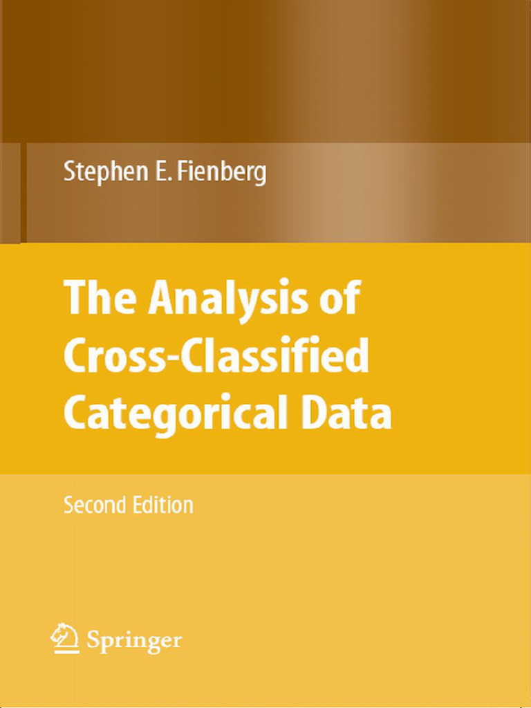 Fienberg 2007-The Analysis of Cross-Classified Categorical Data | PDF