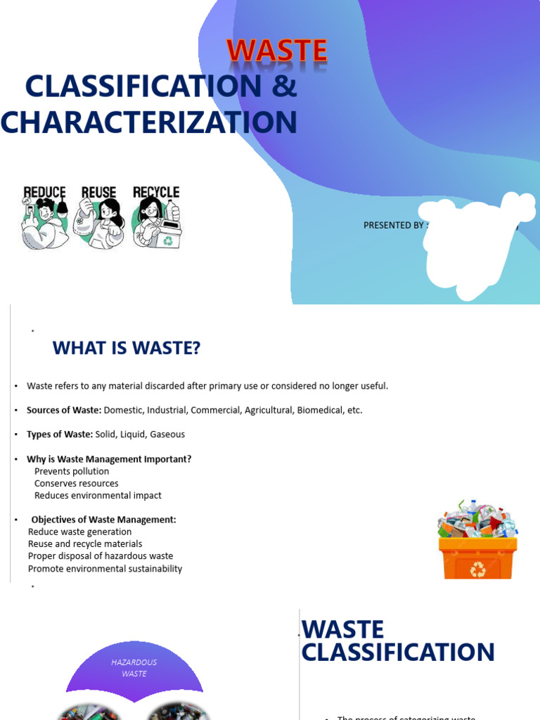 Waste Classification and Waste Characteization and Recycle Reuse ...