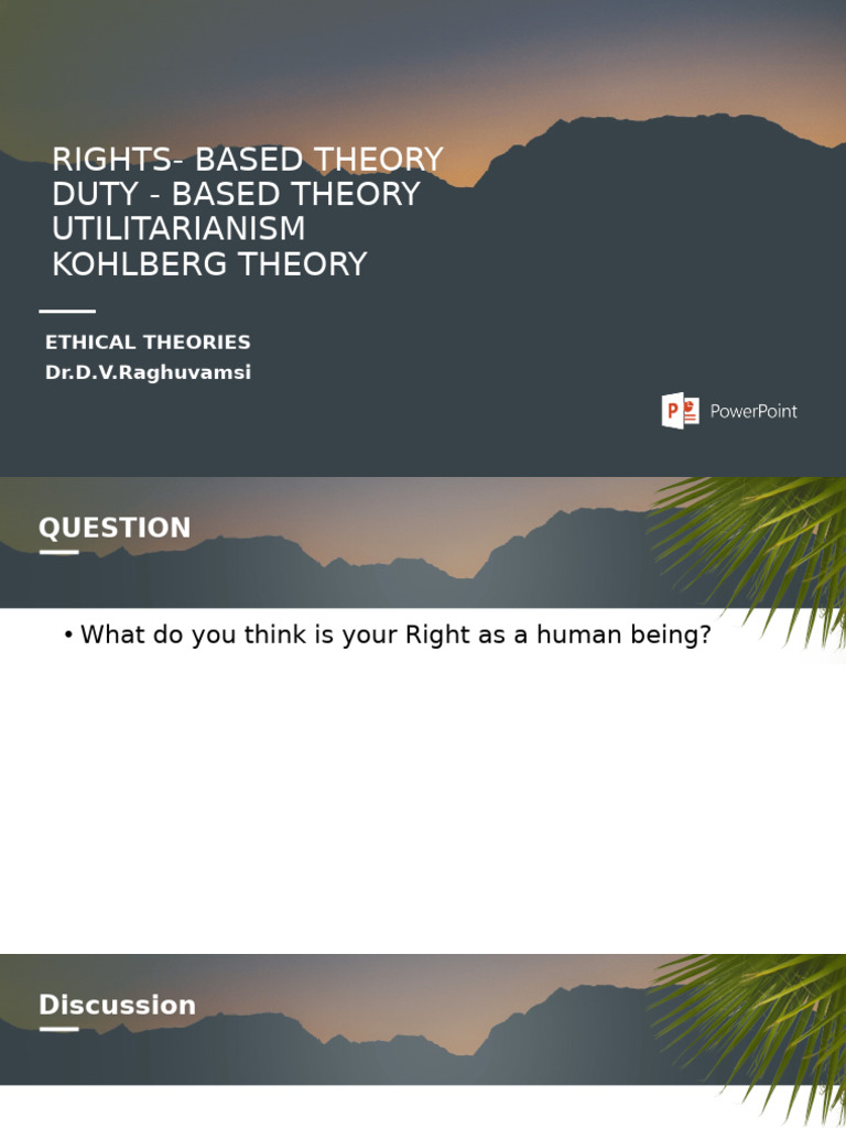 Rights Based Theory, Duty, Utilitarianism | PDF | Utilitarianism | Rights