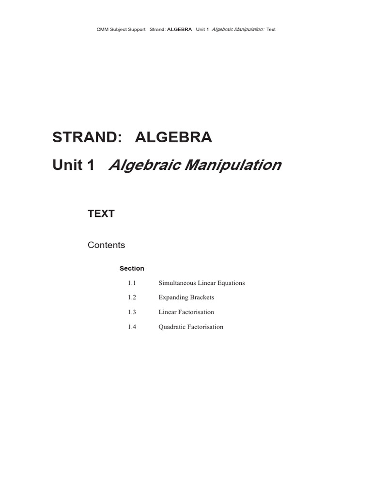 ALGEBRA Unit 1 Algebraic Manipulation Text | PDF | Equations | Factorization