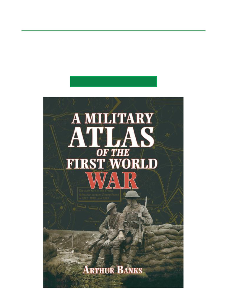 Popular Now A Military Atlas of the First World War PDF DOCX Download | PDF