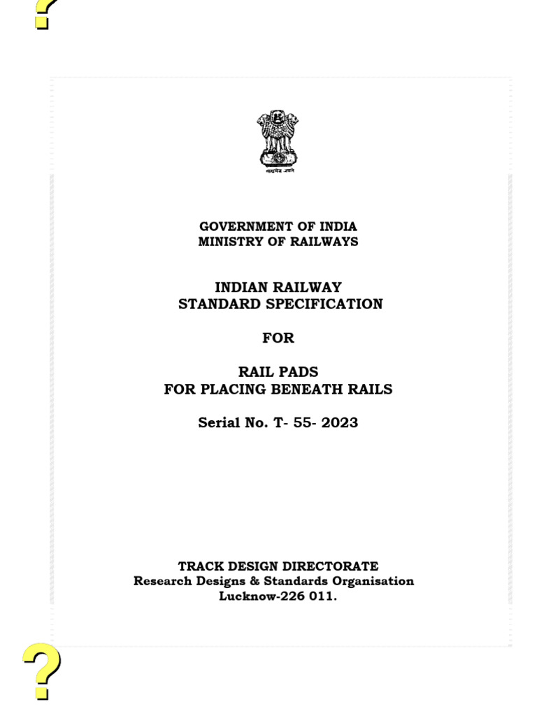 Indian Railway Standard Specification FOR Rail Pads For Placing Beneath ...