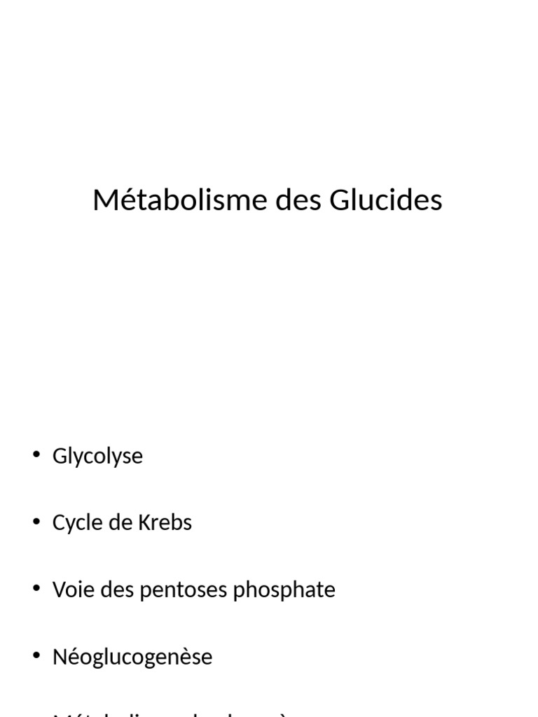 Metabolisme Des Glucides | PDF | Glycolyse | Régime et nutrition